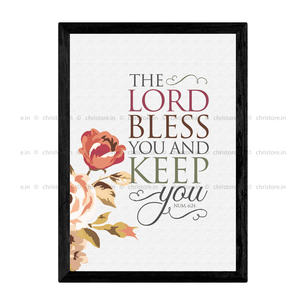 The Lord Bless You And Keep You Table Top Décor - Numbers 6:24 Divine ...