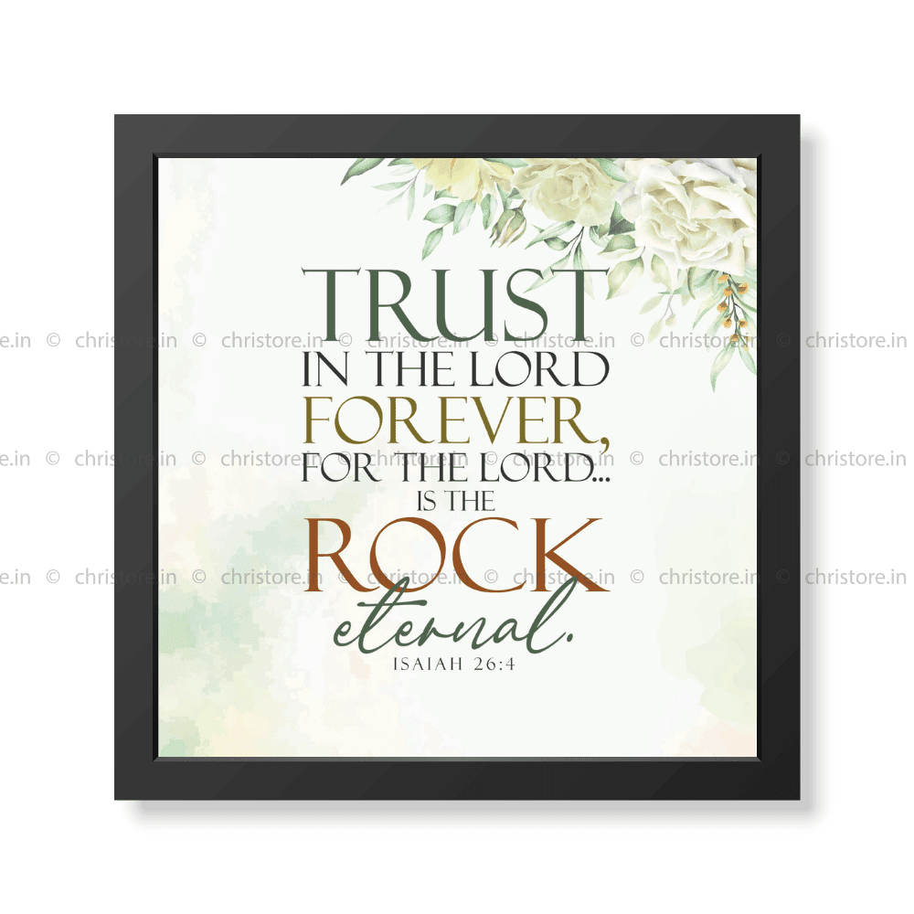 Isaiah 26:4 Wall Décor - Trust in the Lord Forever | Elegant Home ...