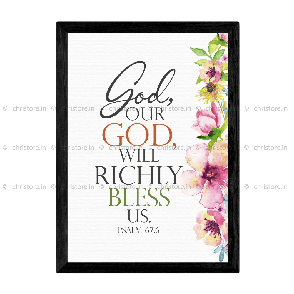 Experience Abundant Blessings - Psalm 67:6 Inspirational Wall Art ...