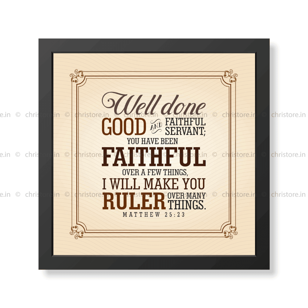 Well Done Servant - Matthew 25:23 Wall Décor | Divine Reward ...