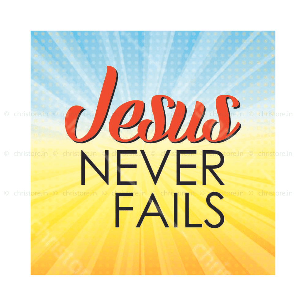 Unfailing Faith: 'Jesus Never Fails' Christian Quote Acrylic Fridge ...