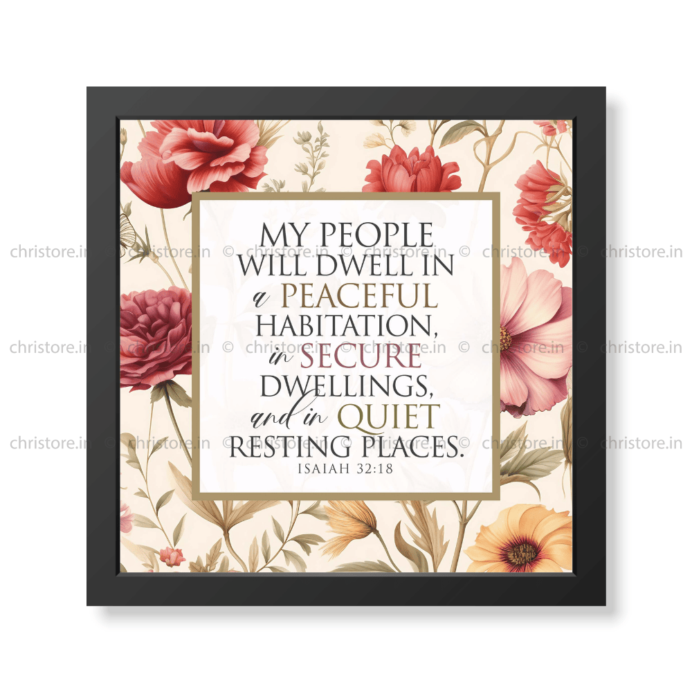 My People Will Live in Peace – Isaiah 32:18 | Christian Wall Art in ...